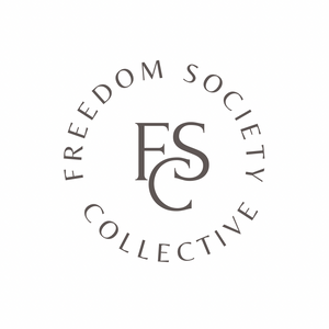 Freedom Society Collective | Freedom Society Collective